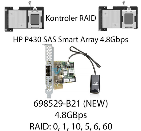 Kontroler RAID HP P430 SAS Smart Array 4.8Gbps - 698529-B21